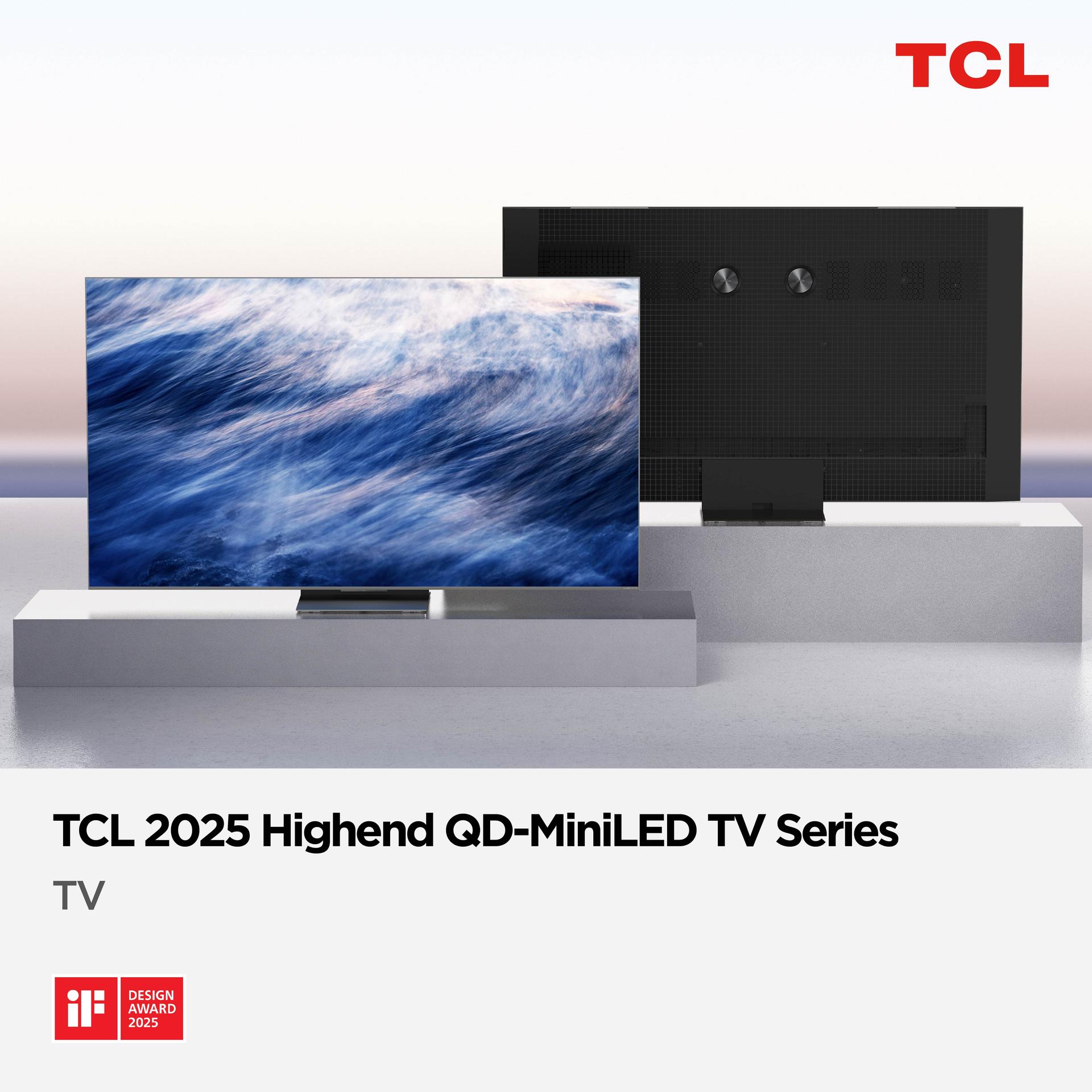 TCL S’IMPOSE SUR LA SCÈNE DESIGN INTERNATIONALE EN 2025