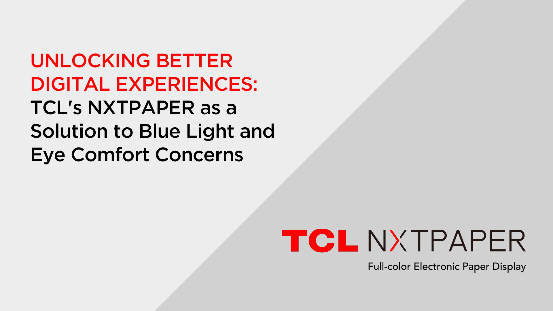 TCL NXTPAPER | Full-color Paper-like Display | TCL Global