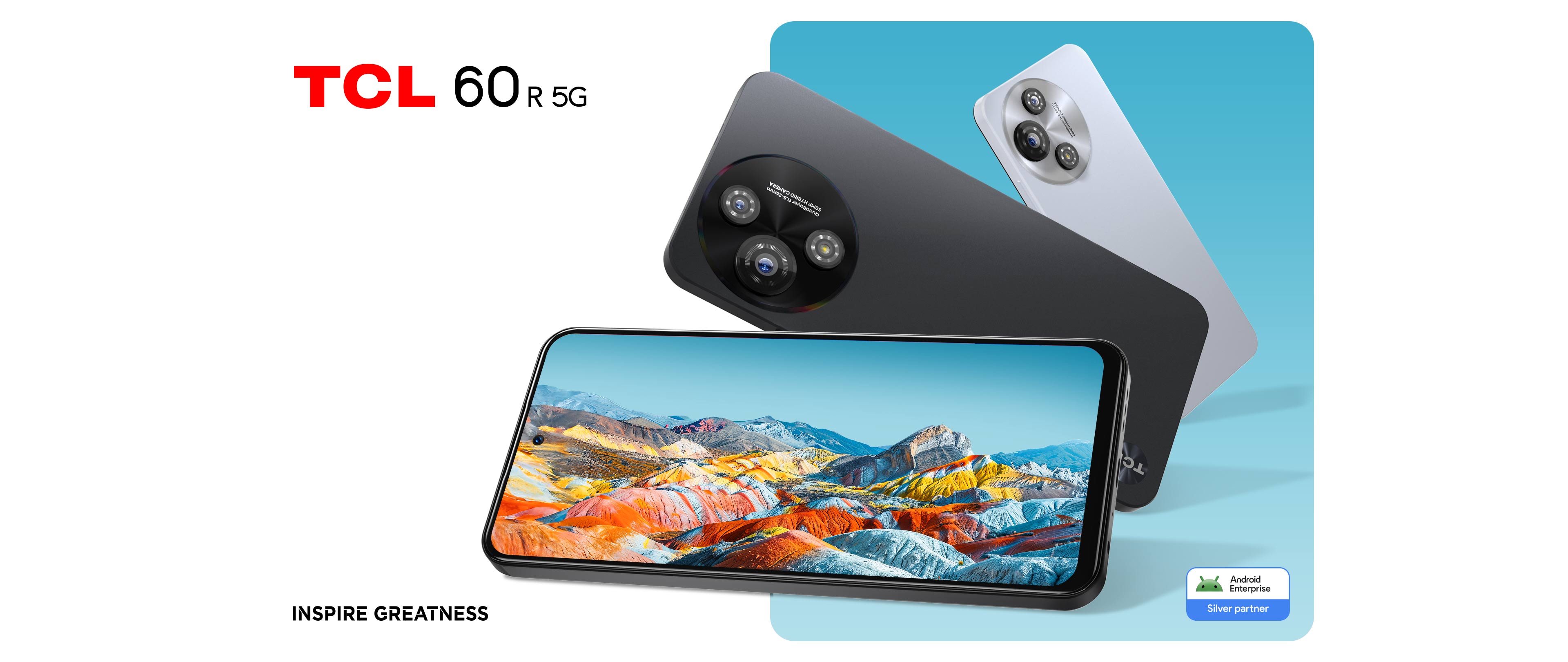 Smartphones-TCL 60R 5G | TCL Global TCL 60R 5G | TCL Global / English