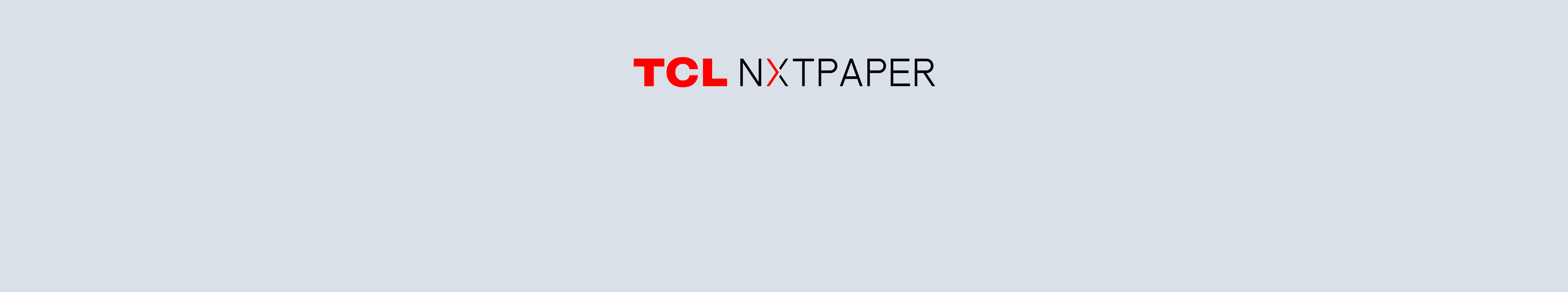 TCL NXTPAPER | Full-color Paper-like Display | TCL Global